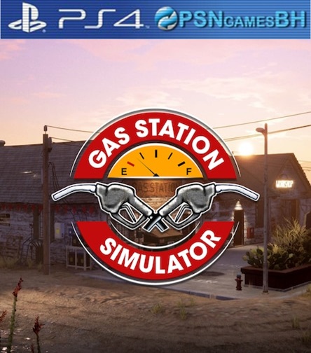 Gas Station Simulator PS4 - VIP - PsnGamesBH